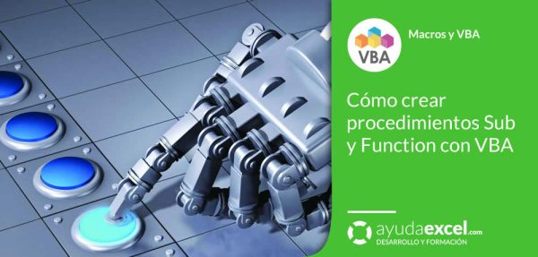 Cómo crear procedimientos en VBA Excel - Ayuda Excel