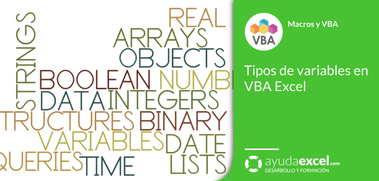 ¿Qué tipos de variables puedo encontrar en VBA Excel? - Ayuda Excel ¿Qué tipos de variables puedo encontrar en VBA Excel? - Ayuda Excel