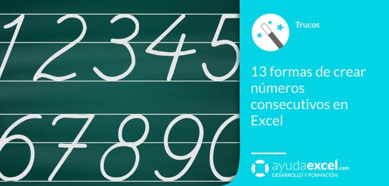 Crear números consecutivos en Excel: 13 formas de hacerlo - Ayuda Excel