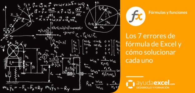 Los 7 errores de fórmulas de Excel y cómo solucionar cada uno - Ayuda Excel